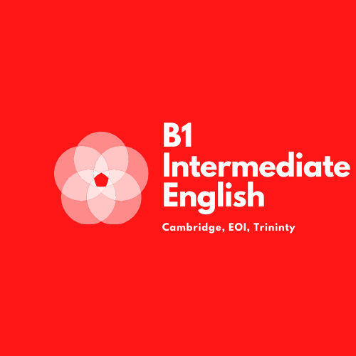 B1 Intermediate English – Profesor Ingles avanzado